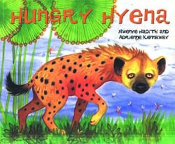 HUNGRY HYENA | Macmillan South Africa