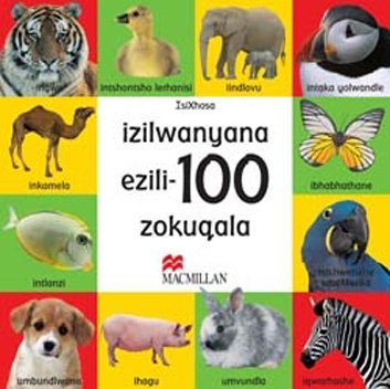 IZILWANYANA EZILI-100 ZOKUQALA | Macmillan South Africa