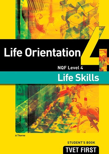 Life Orientation: Life Skills NQF4 SB | Macmillan South Africa