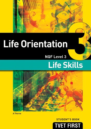 Life Orientation: Life Skills NQF3 SB | Macmillan South Africa