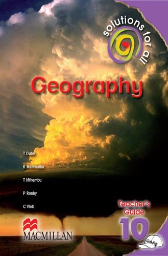 Solutions For All Geography Grade 10 Teacher's Guide | Macmillan South ... Solutions For All Geography Grade 10 Teacher's Guide | Macmillan South ...