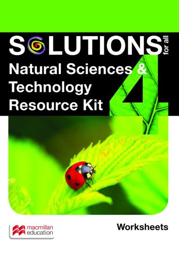 SOLUTIONS FOR ALL NATURAL SCIENCES AND TECHNOLOGY GRADE 4 RESOURCE KIT | Macmillan South Africa
