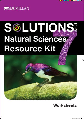 SOLUTIONS FOR ALL NATURAL SCIENCES GRADE 7 RESOURCE KIT | Macmillan ...