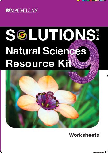 SOLUTIONS FOR ALL NATURAL SCIENCES GRADE 9 RESOURCE KIT | Macmillan ...