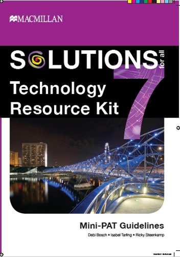SOLUTIONS FOR ALL TECHNOLOGY GRADE 7 RESOURCE KIT | Macmillan South Africa