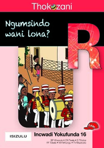 THOKOZANI IBANGA R INCWADI 2: ISIKOLO SAM | Macmillan South Africa